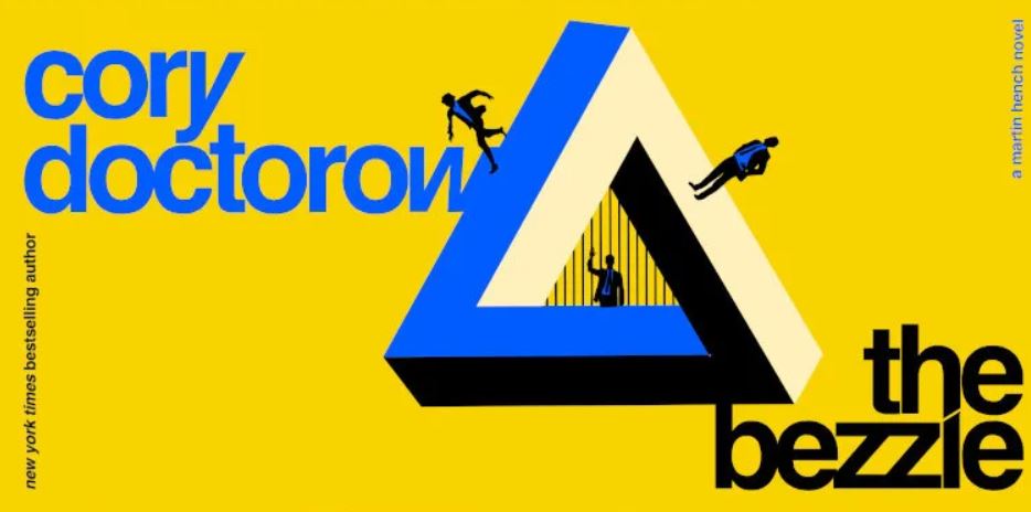 Book Review: The Bezzle by Cory Doctorow – No Rerolls